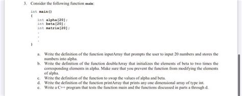 Solved 3 Consider The Following Function Main Int Main T