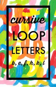 Tips To Teach Loop Letters Cursive B E F H K And L The OT Toolbox
