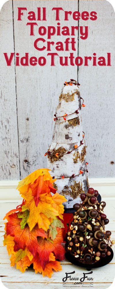 Fall Topiary Trees Craft Tree Crafts Fall Topiaries Fall Decor Diy