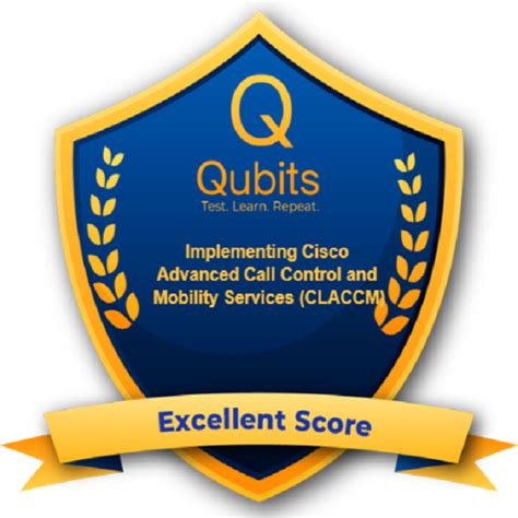 Implementing Cisco Advanced Call Control And Mobility Services CLACCM Credly