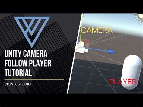 How To Make Camera Follow Player Unity: Step-by-Step Guide