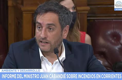 Juan Cabandié El 95 De Los Incendios Son Por Acción Humana