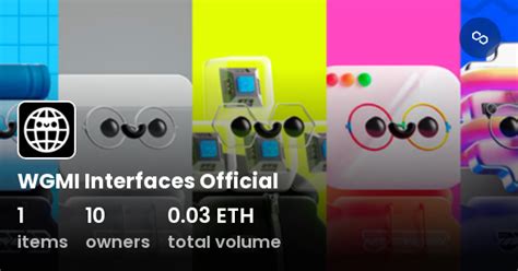 Wgmi Interfaces Official Collection Opensea