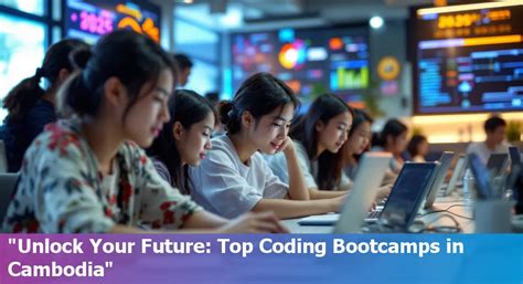 Coding Bootcamps With Job Guarantee In Cambodia In 2025