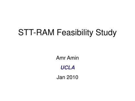 PPT STT RAM Feasibility Study PowerPoint Presentation Free Download ID 7073627