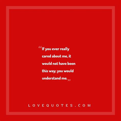 If You Really Cared Love Quotes