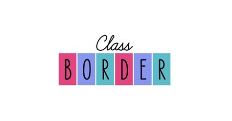Class Border Promo Codes 200 Off Sitewide In May 2025