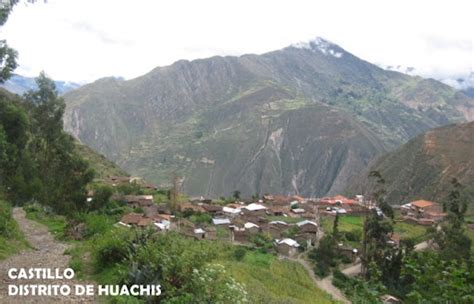 Distrito De Huachis Huari Ancash