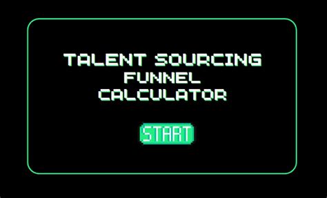 Create A Talent Sourcing Metric Funnel Calculator Wizardsourcer
