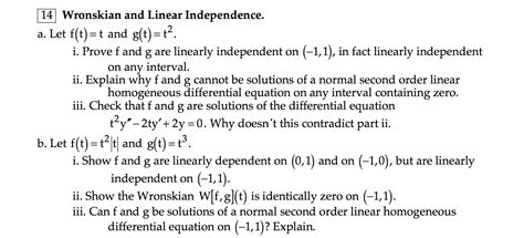 Solved 14 Wronskian And Linear Independence A Let Ftt