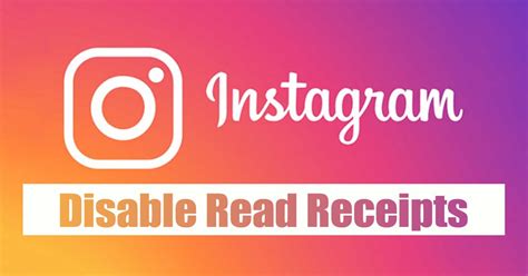 How To Turn Off Read Receipts On Instagram In