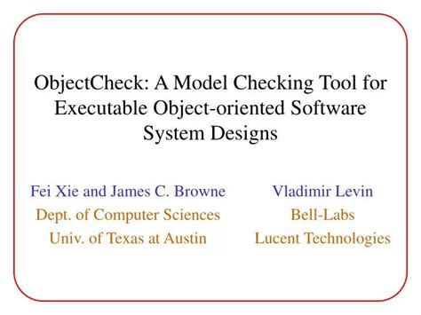 ppt objectcheck a model checking tool for executable object oriented