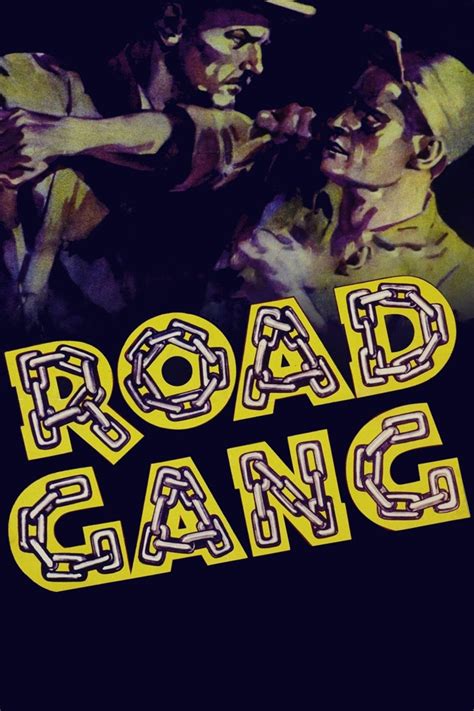 Road Gang Película 1936 Tráiler Resumen Reparto Y Dónde Ver