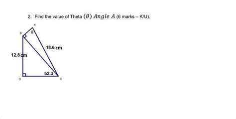 Solved 2 Find the value of Theta θ Angle A 6 marks Chegg com