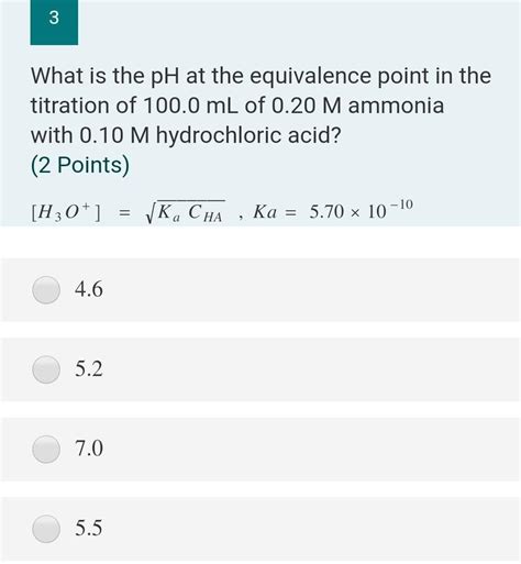 Solved 3 What is the pH at the equivalence point in the | Chegg.com