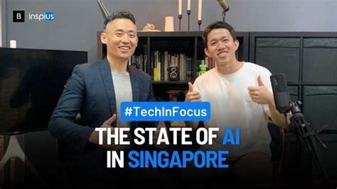 the state of ai in singapore brandrev ai ceo and founder techinfocus