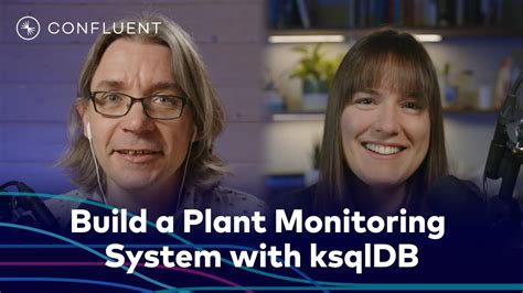 Practical Data Pipeline Build A Plant Monitoring System With Ksqldb Youtube