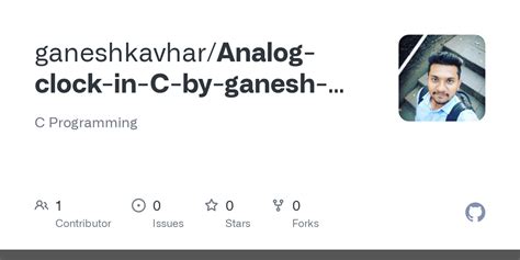 Github Ganeshkavhar Analog Clock In C By Ganesh Kavhar C Programming