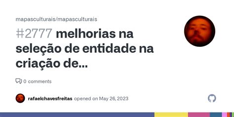 Melhorias Na Seleção De Entidade Na Criação De Oportunidades · Issue 2777 · Mapasculturais