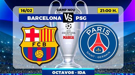 Barcelona Vs PSG Champions League Here S How We Covered Mbappe S