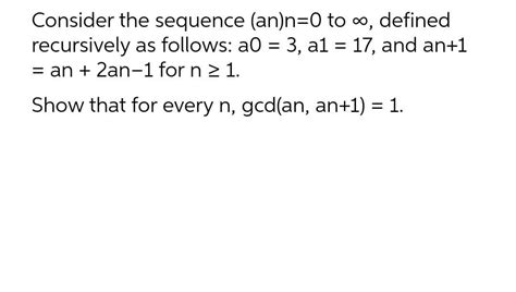 answered consider the sequence an n 0 to ∞ … bartleby