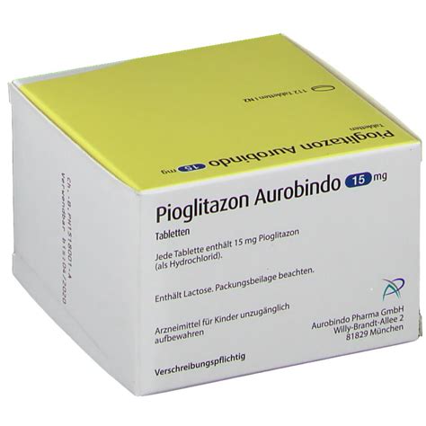 Pioglitazon Aurobindo 15 Mg 112 St Mit Dem E Rezept Kaufen Shop Apotheke