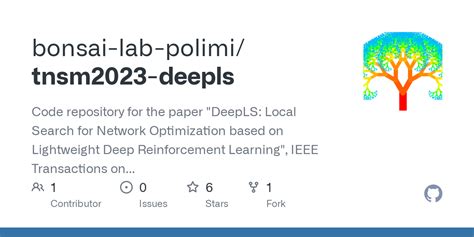 Github Bonsai Lab Polimi Tnsm Deepls Code Repository For The Paper Deepls Local Search