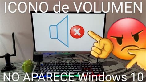 No Aparece El Icono De Volumen En Windows 10 2025