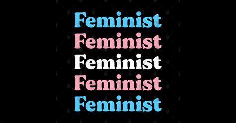 Transgender Feminist Transgender Sticker Teepublic