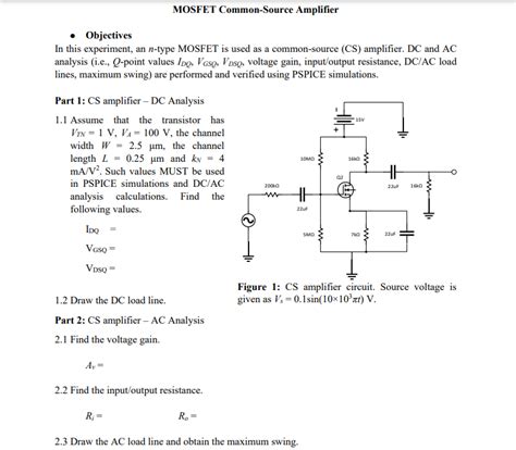 Solved Mosfet Common Source Amplifier • Objectives In This