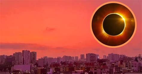 Eclipse Solar En Perú ¿cuáles Serán Las Ciudades Peruanas Testigos De