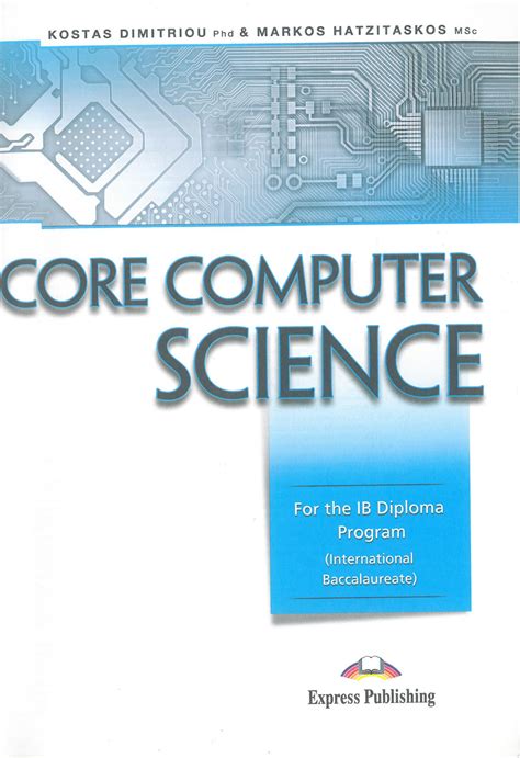 SOLUTION Core Computer Science For The Ib Diploma Program Studypool
