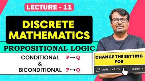 Propositional Logic 2 Conditional And Biconditional Discrete