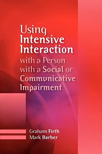 Using Intensive Interaction With A Person With A Social Or