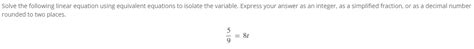 Solved Solve The Following Linear Equation Using Equivalent