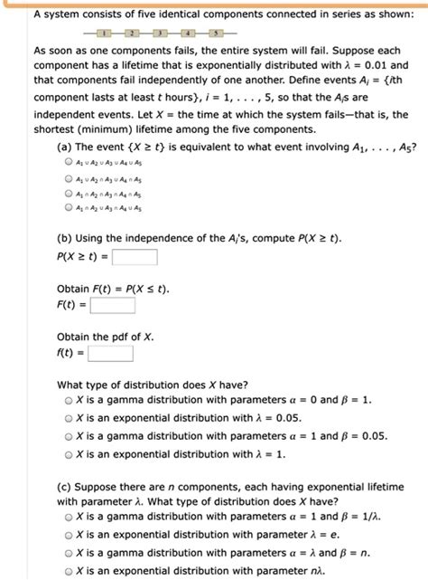 solved a system consists of five identical components connected in