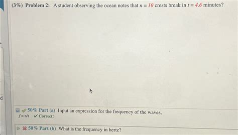 Solved 3 Problem 2 A Student Observing The Ocean Notes Chegg