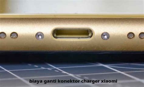 Daftar Biaya Servis Ganti Port Charger Xiaomi Di Service Center Dan Tukang Servis Daritekno