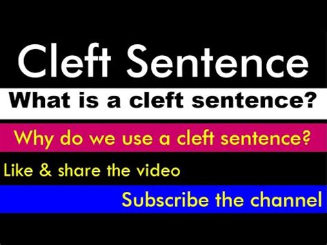 Cleft Sentence Or Split Sentence What Is Cleft Or Split Sentence