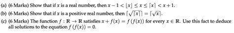Solved A A Marks Show That If X Is A Real Number Then Chegg Com