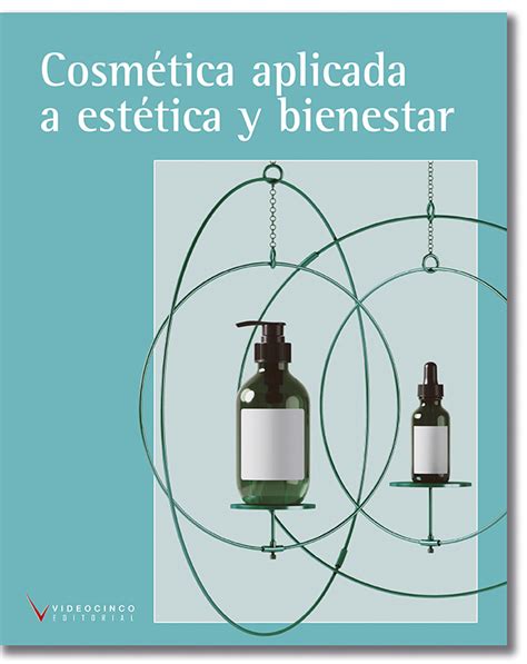 Cosmética Aplicada A Estética Y Bienestar 2021 Videocinco 915429352