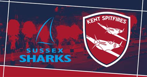 Sussex Sharks Vs Kent Spitfires Kent Cricket