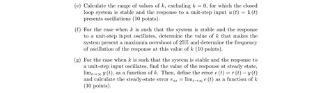 Solved Consider The Closed Loop Feedback System Shown In Chegg