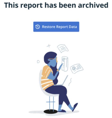 Restore An Archived Report