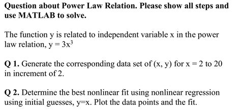 Solved Question About Power Law Relation Please Show All