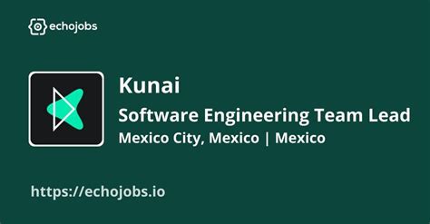 Kunai Is Hiring Software Engineering Team Lead Mexico City Mexico Mexico Java Css Python Go