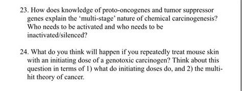 Solved 23 How Does Knowledge Of Proto Oncogenes And Tumor