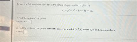 Solved Answer the following questions about the sphere whose | Chegg.com