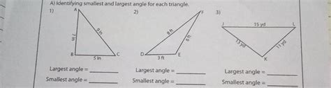 A Identifying Smallest And Largest Angle For Each Triangle Largest Angle Largest Angle