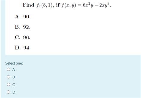 Solved Find Fx81 If Fx Y 6xy 2xy A 90 B 92